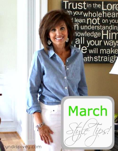March Style Tips! - Cyndi Spivey