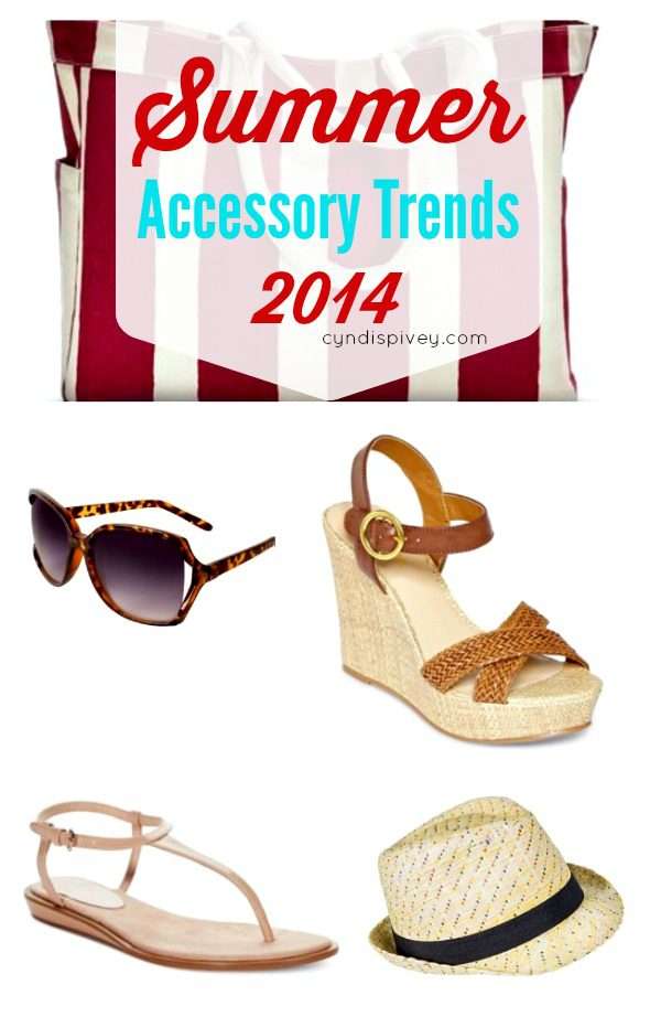 Summer Accessory Trends 2014 - Cyndi Spivey