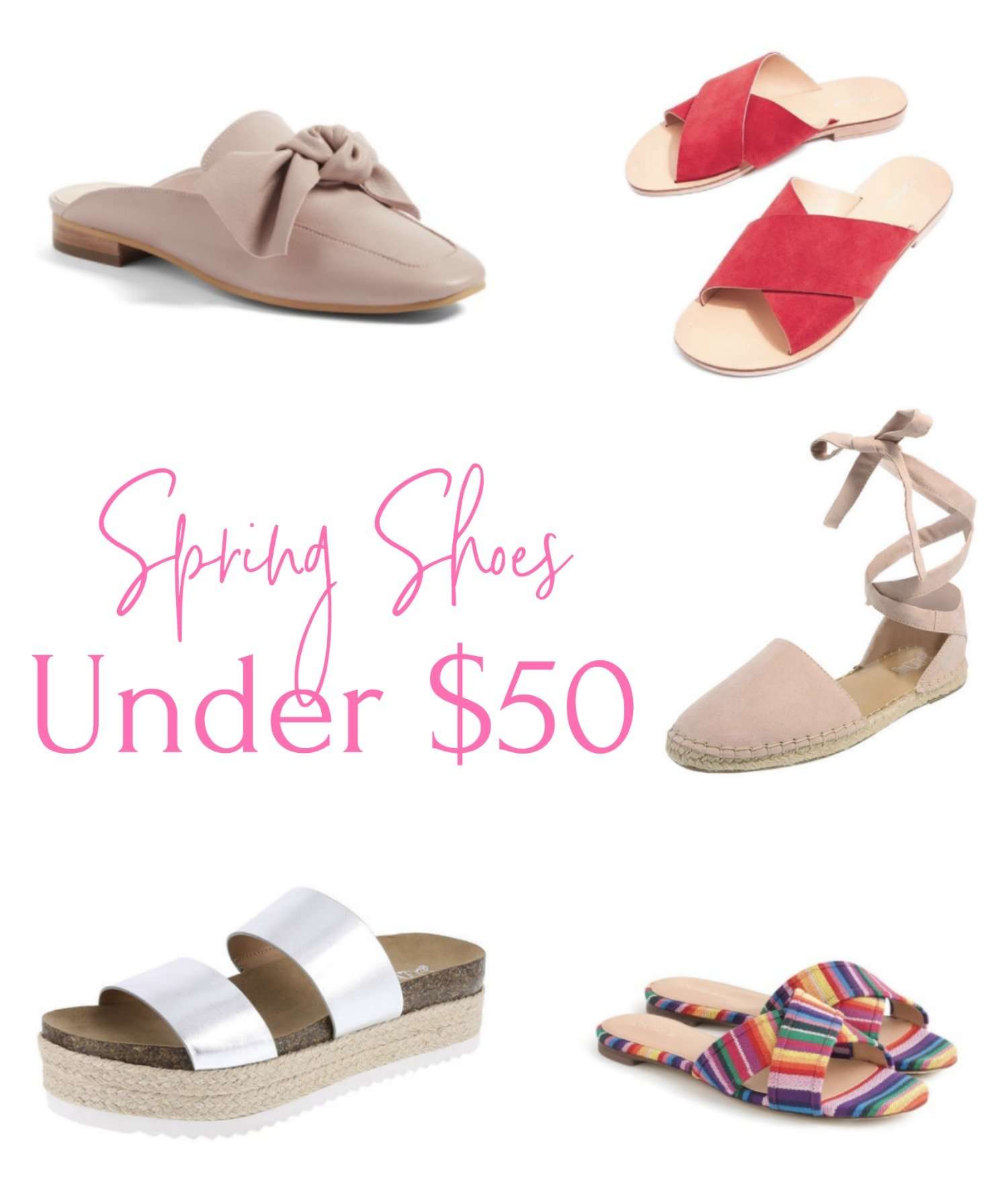 Spring Shoes Under $50 - Cyndi Spivey