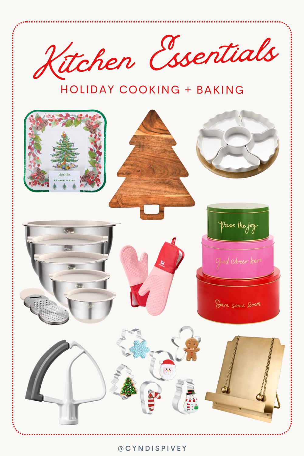 Kitchen Essentials for Holiday Cooking and Entertaining - Cyndi Spivey